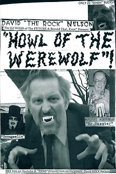 ‎Howl of the Werewolf directed by David "The Rock" Nelson • Film + cast ...