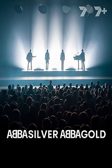 ‎ABBA Silver, ABBA Gold (2023) directed by Chris Hunt • Reviews, film ...