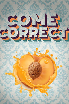 ‎Come Correct (2023) directed by Molly Coffee • Reviews, film + cast ...