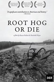 ‎Root Hog or Die (1978) directed by Rawn Fulton, Newbold Noyes • Film ...