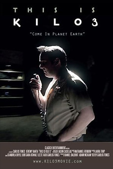 ‎This Is Kilo 3 (2014) directed by Carlos Funes • Film + cast • Letterboxd