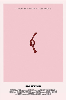 ‎PARTNR (2022) directed by Kaylin Allshouse • Reviews, film + cast ...
