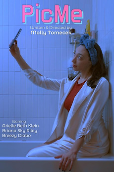 ‎PicMe (2023) directed by Molly Tomecek • Reviews, film + cast • Letterboxd
