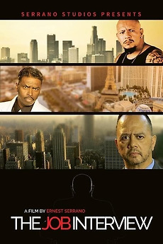 ‎The Job Interview (2017) directed by Sid Burston, Ernest Serrano et al ...