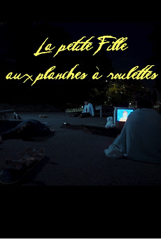 ‎LA PETITE FILLE AUX PLANCHES À ROULETTES (2023) directed by Mathias ...