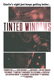 ‎Tinted Windows directed by Adam DeKraker • Film + cast • Letterboxd
