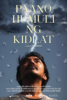 ‎Paano Humuli ng Kidlat (2022) directed by Rei Cordero • Reviews, film ...