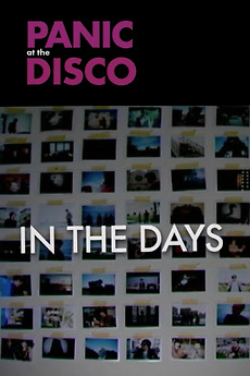 Panic! at the Disco: In the Days’ review by Miss Missy Phoenix • Letterboxd
