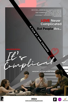 ‎It's Complicated (2023) directed by Anusorn Soisa-Ngim • Film + cast • Letterboxd
