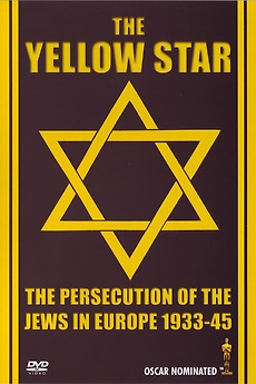 ‎The Yellow Star: The Persecution of the Jews in Europe - 1933-1945 ...
