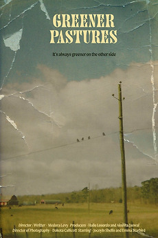 ‎Greener Pastures (2022) directed by Medora Levy • Reviews, film + cast ...