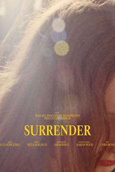 ‎Surrender (2022) directed by Julia Ponce Díaz • Film + cast • Letterboxd