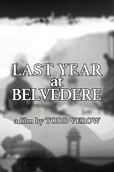 ‎Last Year at Belvedere (2023) directed by Todd Verow • Reviews, film ...