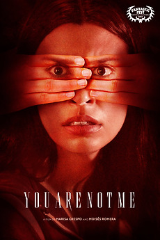 ‎You Are Not Me (2023) directed by Marisa Crespo, Moisés Romera ...