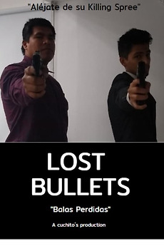 ‎Lost Bullets (2022) • Reviews, film + cast • Letterboxd