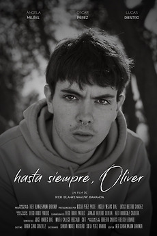 ‎Hasta siempre, Oliver directed by Iker Blankenaauw Baranda • Film ...