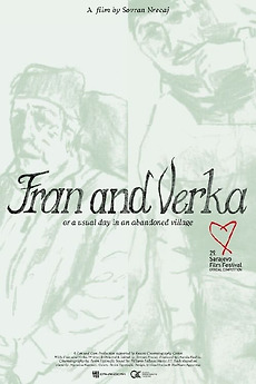 ‎Fran and Verka; or a Usual Day in an Abandoned Village (2023) directed ...