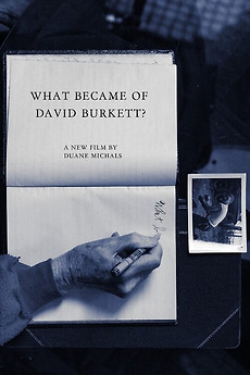 ‎What Became of David Burkett? directed by Duane Michals • Film + cast ...