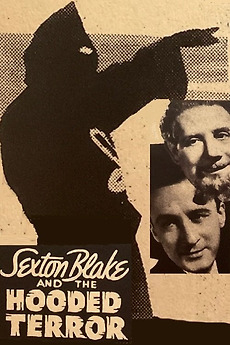 ‎Sexton Blake and the Hooded Terror (1938) directed by George King ...