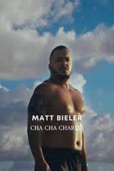‎Cha Cha Charlie (2023) directed by Matt Bieler • Reviews, film + cast ...