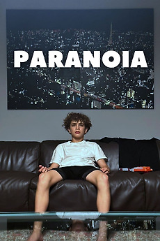 ‎Paranoia (2023) directed by Connor Hall, Oscar Tewsley • Reviews, film ...
