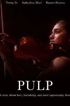 ‎Pulp (2023) directed by Harsimran Sandhu • Reviews, film + cast ...