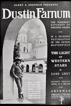 ‎The Light of Western Stars (1918) directed by Charles Swickard • Film ...