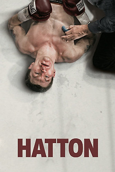 ‎Hatton (2023) directed by Dan Dewsbury • Reviews, film + cast • Letterboxd