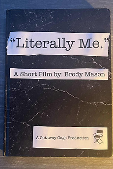 Literally Me." directed by Brody Mason • Film + cast • Letterboxd