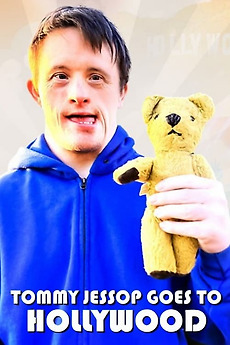 ‎Tommy Jessop Goes to Hollywood (2023) directed by Will Jessop ...