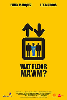 ‎What Floor Ma'am (2009) directed by Robert Seña, Mike Sandejas ...