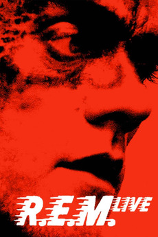 ‎R.E.M. Live In Dublin (2007) • Reviews, film + cast • Letterboxd