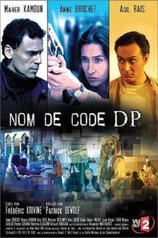 ‎Nom de code: DP (2005) directed by Patrick Dewolf • Film + cast ...