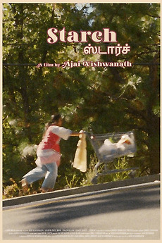 ‎Starch (2023) directed by Ajai Vishwanath • Reviews, film + cast ...