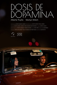 ‎Dopamine Dose (2023) directed by Vicente Garibay Lijanova • Reviews ...