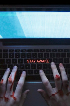 ‎Stay Awake (2016) directed by Jack Murtha, Victoria Muriel • Film ...
