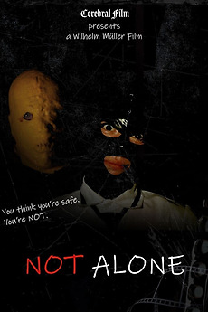 ‎not alone • Film + cast • Letterboxd
