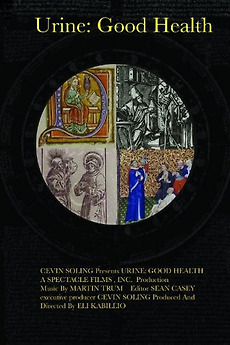 ‎Urine: Good Health (1999) directed by Eli Kabillio • Reviews, film ...