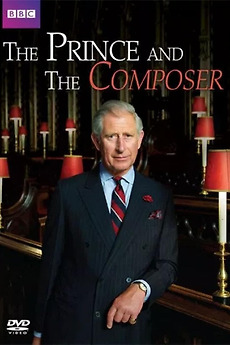 ‎The Prince and the Composer • Film + cast • Letterboxd