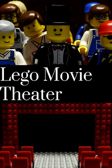 ‎Lego Movie Theater (2015) directed by Michael Hickox • Reviews, film ...