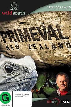 ‎Primeval New Zealand • Film + cast • Letterboxd