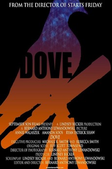 ‎Dove (2011) directed by Bernard Lewandowski • Film + cast • Letterboxd
