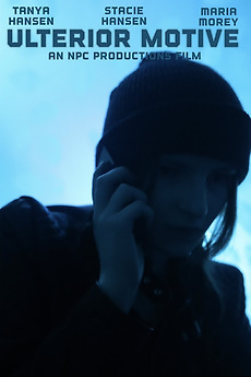 ‎Ulterior Motive • Film + cast • Letterboxd