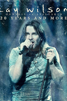‎Ray Wilson - 20 Years and More (2014) • Film + cast • Letterboxd