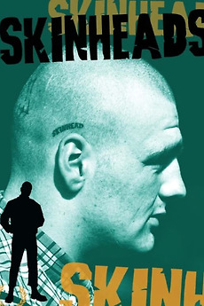 ‎Skinheads directed by Rainer Fromm, Klaus Farin • Film + cast • Letterboxd