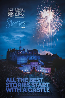 ‎The Royal Edinburgh Military Tattoo 2023 (2023) directed by Marcus ...