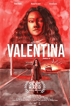 ‎Valentina (2023) directed by Fernanda G. Estrada • Reviews, film ...