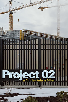 ‎Project 02 (2023) directed by Adam Diller • Film + cast • Letterboxd