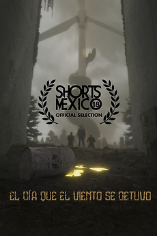 ‎El día que el viento se detuvo directed by Jorge García • Film + cast ...