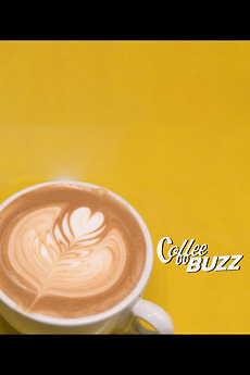 ‎Coffee Buzz • Film + cast • Letterboxd